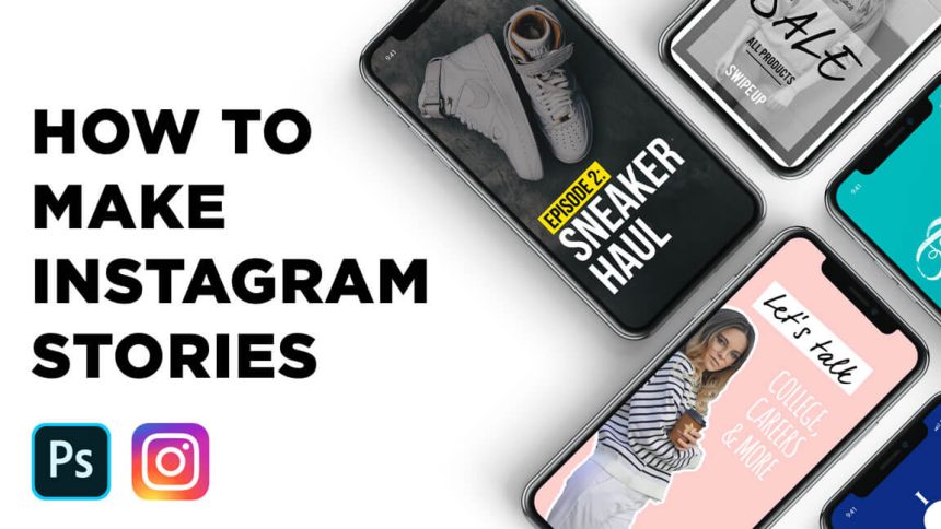 How to Make 3 Instagram Stories in Photoshop | Upload Media